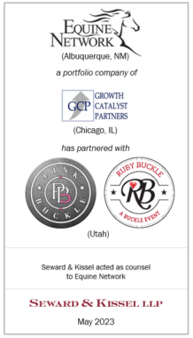 Seward & Kissel Represents Equine Network in Connection with its ...